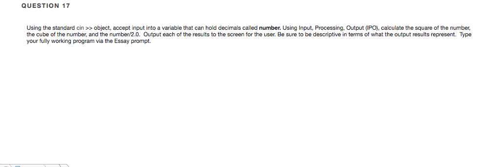 Solved Question 17 Using The Standard Cin Object Accept