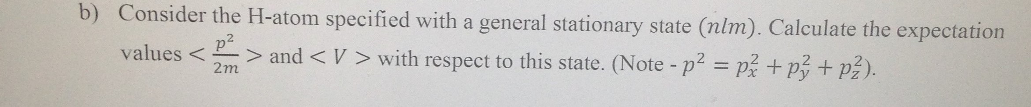 Solved Consider the H-atom specified with a general | Chegg.com