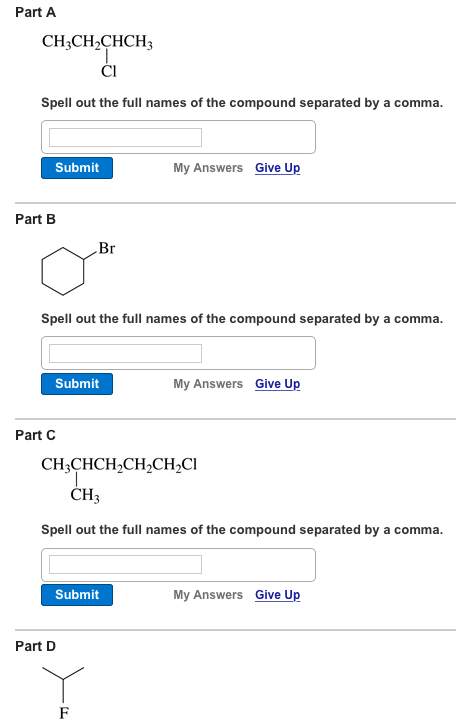 Solved Part A CH3CH2CHCH3 Cl Spell out the full names of the | Chegg.com
