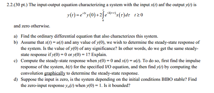 Solved 2.2.(30 pt.) The input-output equation characterizing | Chegg.com
