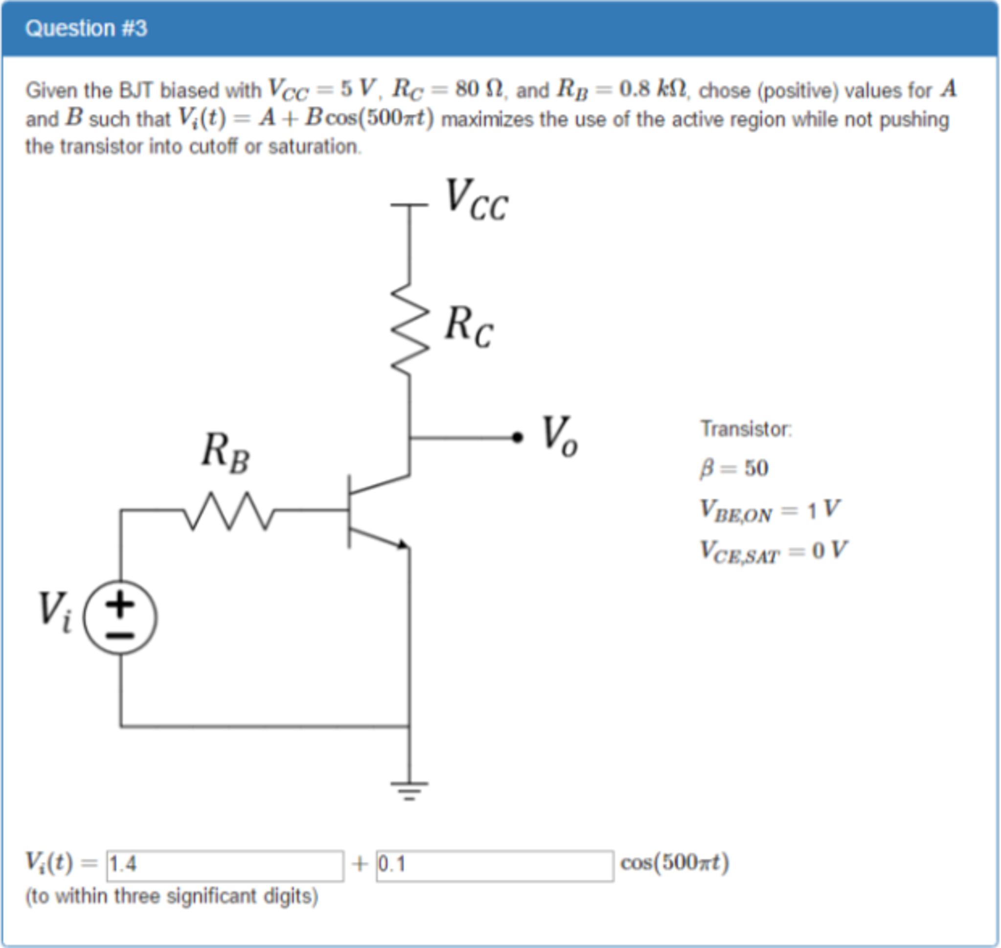 Solved 3 Given the BJT biased with VCC=5 VVCC=5 V, RC=80 | Chegg.com