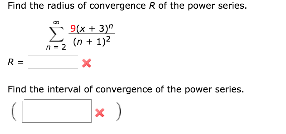 Solved Find the radius of convergence R of the power series | Chegg.com