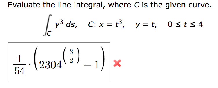 Solved Evaluate the line integral, where C is the given | Chegg.com