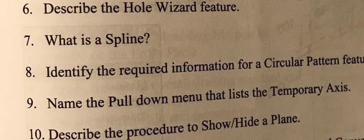 Solved 6. Describe the Hole Wizard feature. 7. What is a | Chegg.com