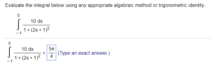 Solved Evaluate the integral below using any appropriate | Chegg.com