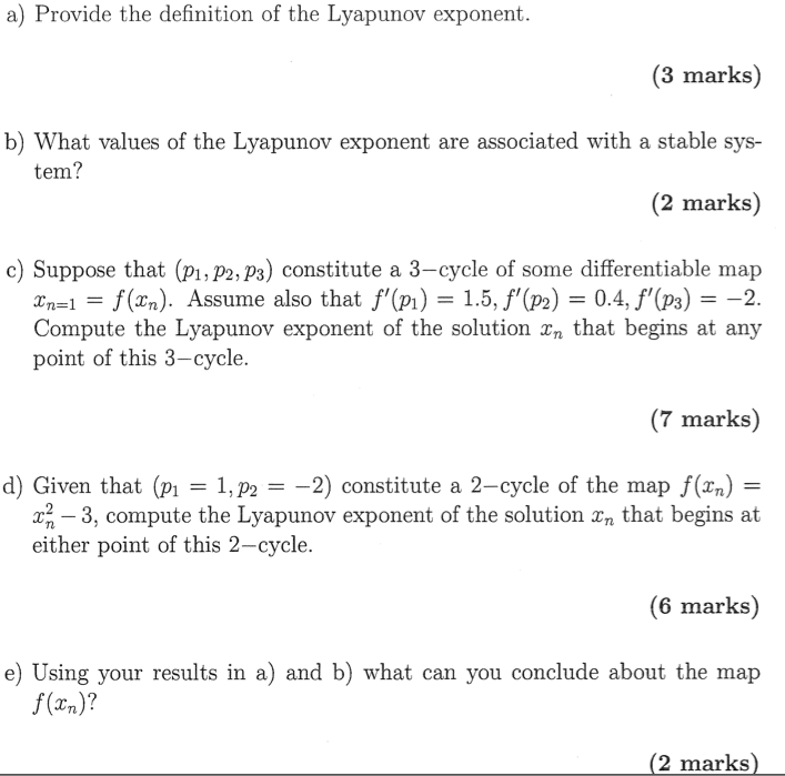 a) Provide the definition of the Lyapunov exponent. | Chegg.com