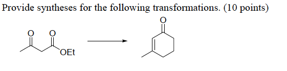 Solved Provide syntheses for the following transformations. | Chegg.com