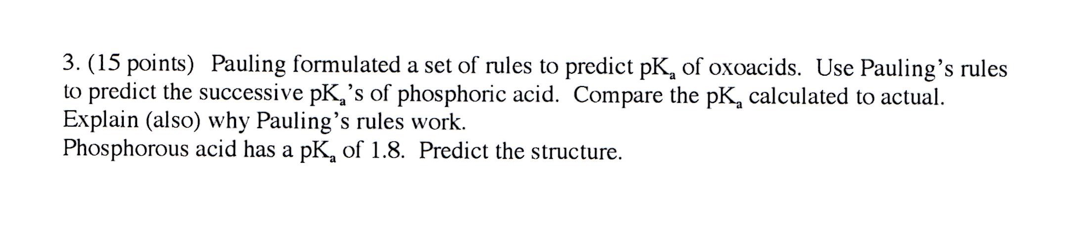 Solved Pauling formulated a set of rules to predict pK_a of | Chegg.com