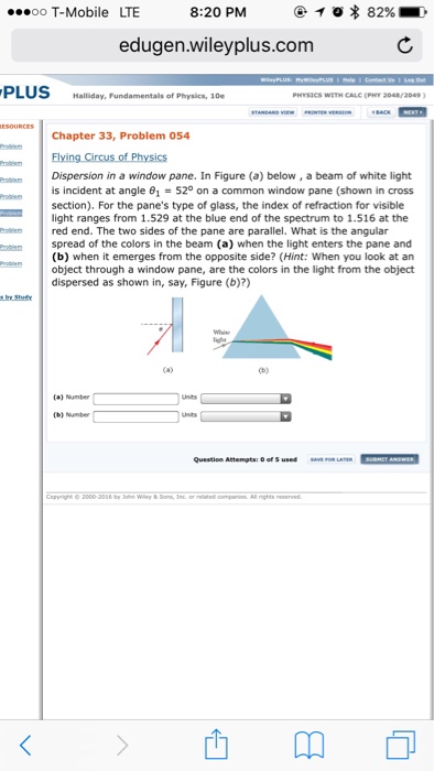 Solved Dispersion in a window pane. In Figure (a) below, a | Chegg.com
