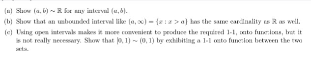 Solved Show (a, b) ~ R for any interval (a, b). (b) Show | Chegg.com ...