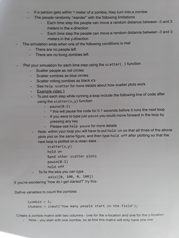 Solved Save your script as zombies.m Note: you can exit a | Chegg.com