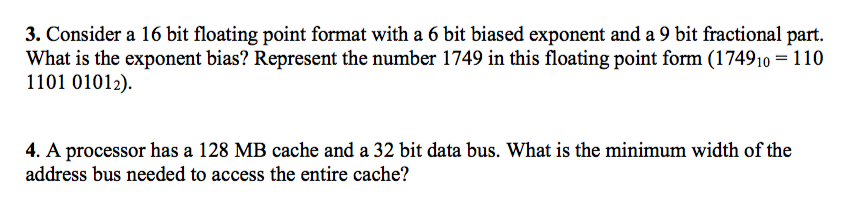 Solved Consider a 16 bit floating point format with a 6 bit | Chegg.com