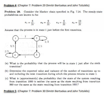 Problem 4: (Chapter 7: Problem 29 Dimitri Bertsekas | Chegg.com