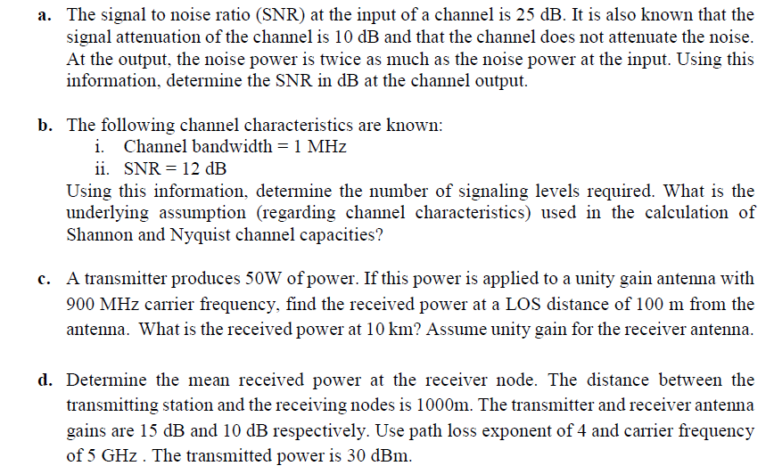 The Signal To Noise Ratio Snr At The Input Of A