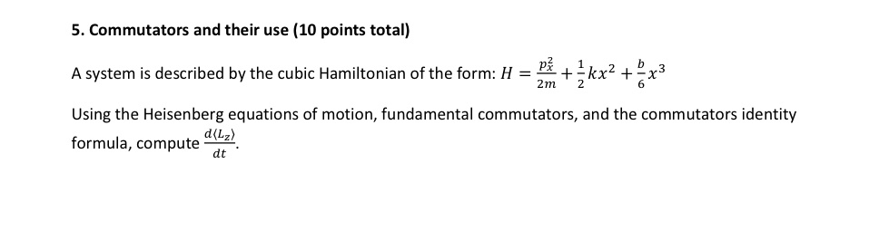 Solved 5. Commutators and their use (10 points total) A | Chegg.com