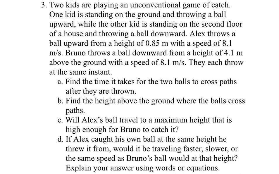 Solved 3. Two kids are playing an unconventional game of | Chegg.com