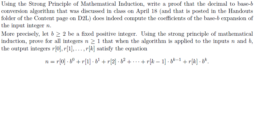 Algorithm (Decimal to base-b conversion). The inputs | Chegg.com