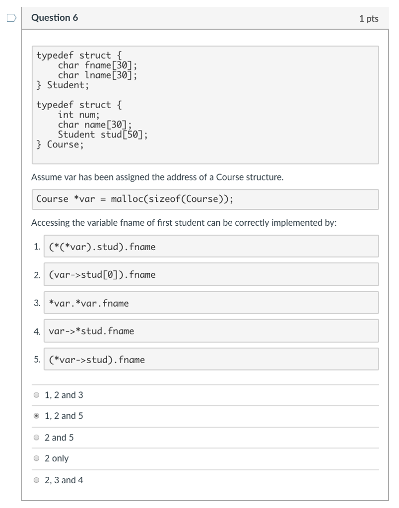 Solved D Question 6 1 Pts Typedef Structſ Char Fname [30]