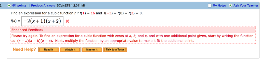 Solved Find an expression for a cubic function f if f(1) = | Chegg.com