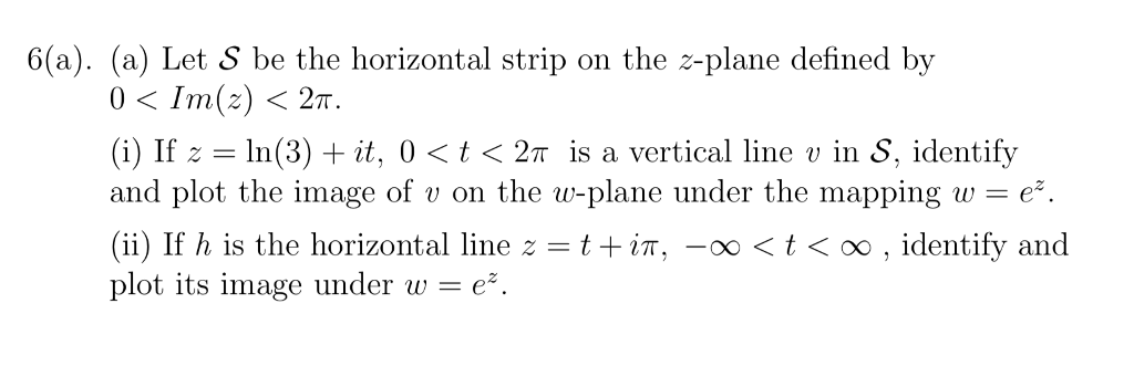 Solved 6(a). (a) Let S be the horizontal strip on the | Chegg.com