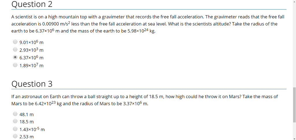 Solved Question 2 A scientist is on a high mountain top with | Chegg.com