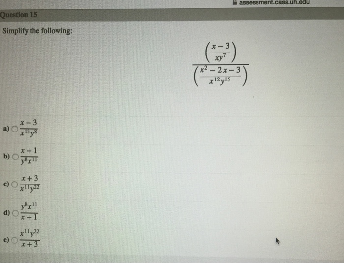 Solved Simplify the following: (x - 3/xy^7)/(x^2 - 2x - | Chegg.com