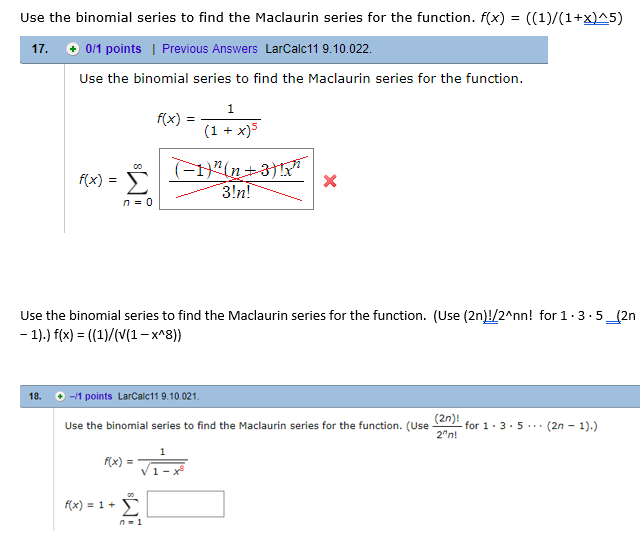 Solved Use the binomial series to find the Maclaurin series | Chegg.com