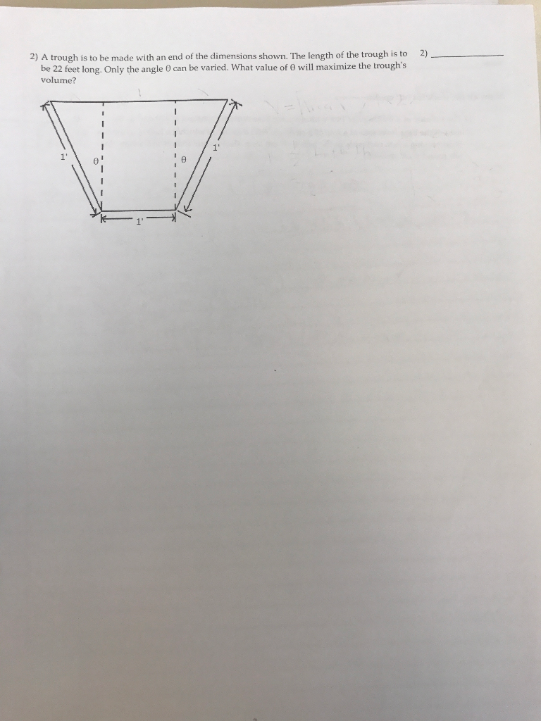 Solved 2) A trough is to be made with an end of the | Chegg.com