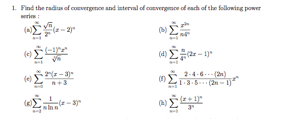 Solved 1. Find the radius of convergence and interval of | Chegg.com