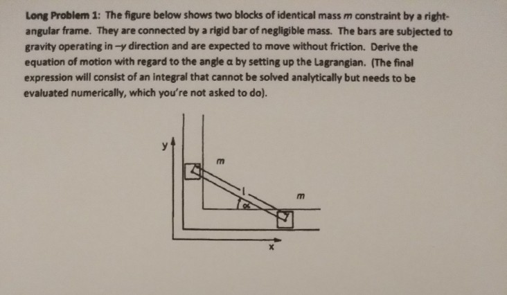 Solved Long Problem 1: The figure below shows two blocks of | Chegg.com