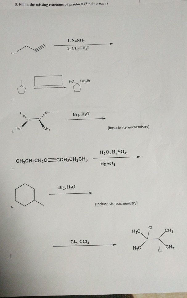 Solved 3. Fill in the missing reactants or products (3 | Chegg.com