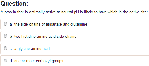 Solved A protein that is optimally active at neutral pH is | Chegg.com