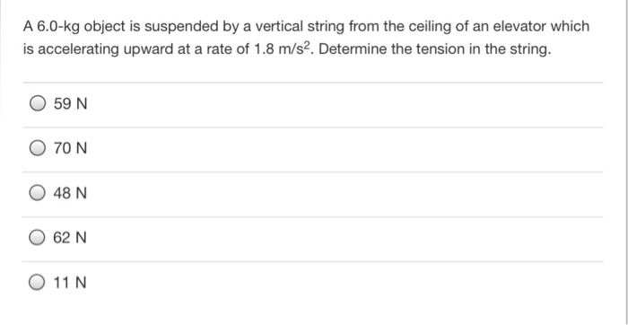 Solved A 6.0-kg object is suspended by a vertical string | Chegg.com