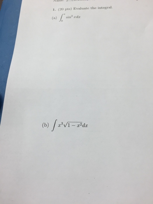 Solved Evaluate the integral. integral_0^pi sin^2 x dx | Chegg.com