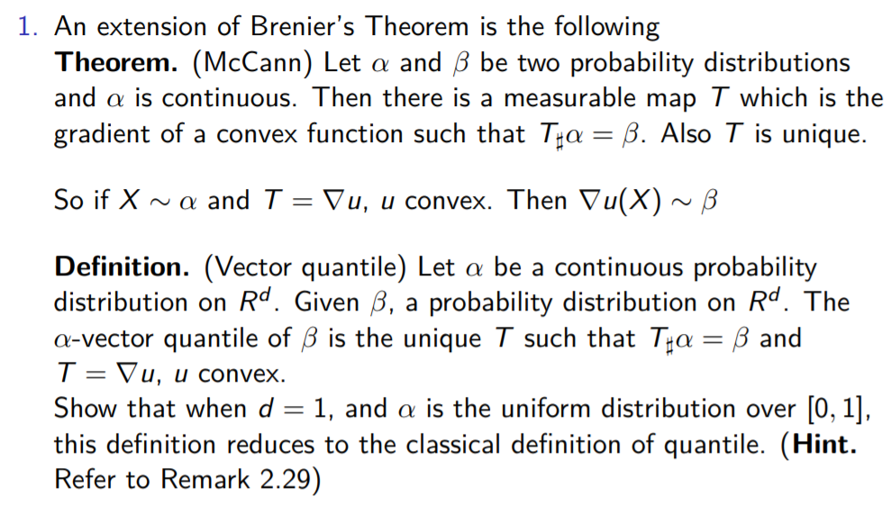 1. An extension of Brenier's Theorem is the following | Chegg.com