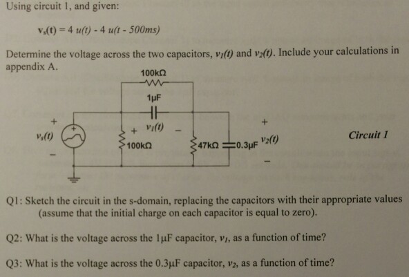 Solved Using circuit 1, and given: v_s(t) = 4 u (t) - 4u (t | Chegg.com