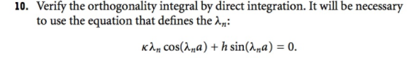 Solved 10. Verify the orthogonality integral by direct | Chegg.com Solved 10. Verify the orthogonality integral by direct | Chegg.com