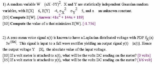 Solved A random variable W (alpha X - 3Y)^2 X and Y are | Chegg.com