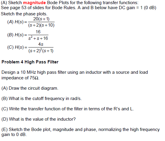 Solved Sketch magnitude Bode Plots for the following | Chegg.com