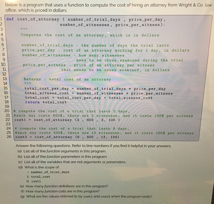 Solved 1) List all of the function arguments in this | Chegg.com
