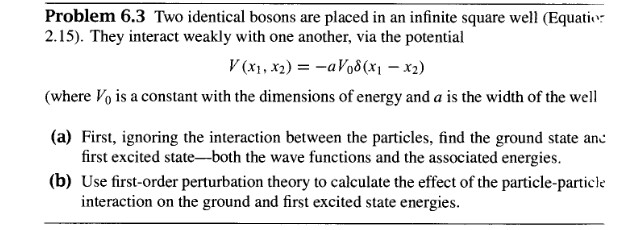 Solved Problem 6.3 Two identical bosons are placed in an | Chegg.com