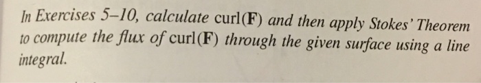 Solved In Exercises 5 10 Calculate Curl F And Then Apply