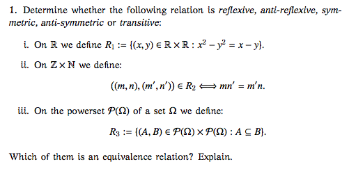 Solved Determine whether the following relation is | Chegg.com