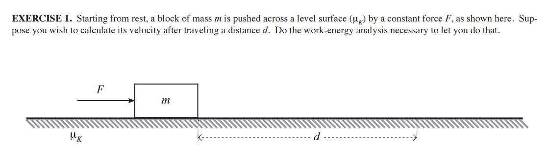 Solved I need the The fundamental Work-Energy equation, | Chegg.com