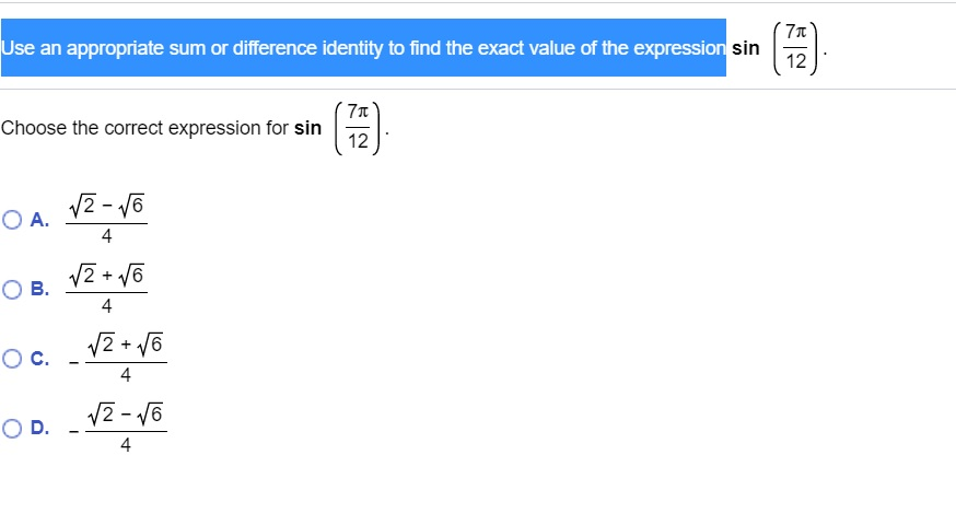 Solved Use an appropriate sum or difference identity to find | Chegg.com