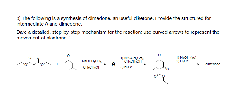 Solved The following is a synthesis of dimedone, an useful | Chegg.com