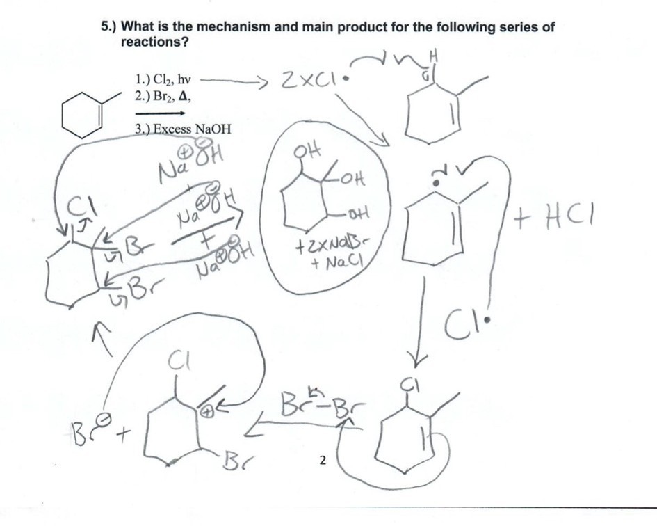 Solved 5.) What is the mechanism and main product for the | Chegg.com
