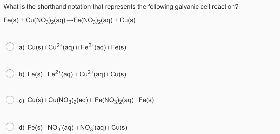 Solved What is the shorthand notation that represents the | Chegg.com