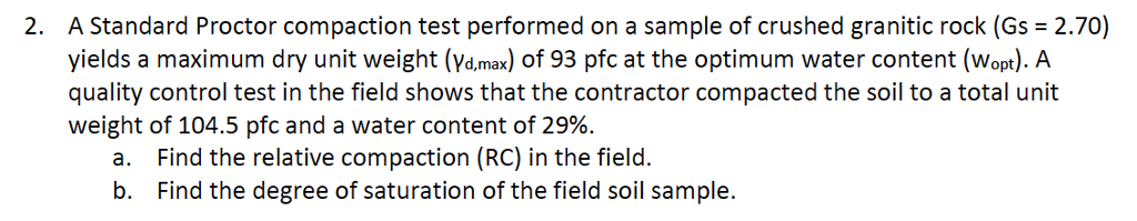 Solved A Standard Proctor compaction test performed on a | Chegg.com