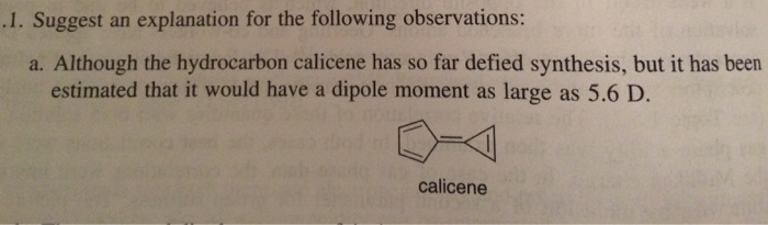 Solved .1. Suggest an explanation for the following | Chegg.com